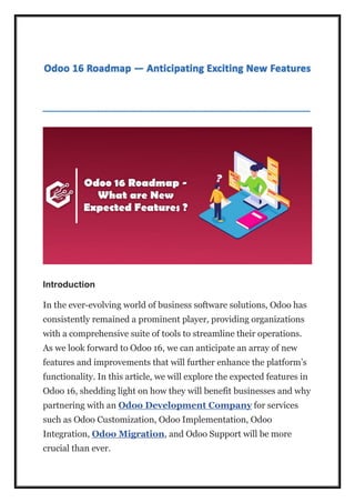 Odoo 16 Roadmap Anticipating Exciting New Features. | PDF