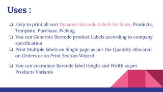 Odoo barcode labels apps for (product ,template,sale, purchase,picking ...