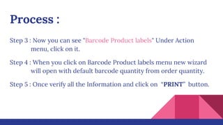 Odoo barcode labels apps for (product ,template,sale, purchase,picking ...