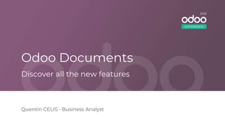 Odoo experience 2018 - Odoo Documents | PPTX | Desktop Publishing ...