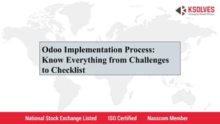 Odoo Implementation Process: Know Everything from Challenges to Checklist | PPTX | Web ...
