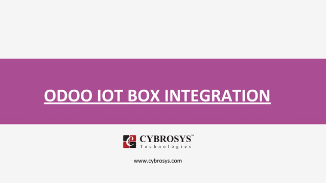 Odoo iot box integration | PPT
