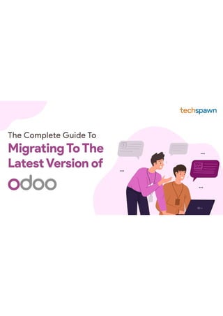 Odoo Migration Services_Techspawn Solutions Pvt Ltd.pdf