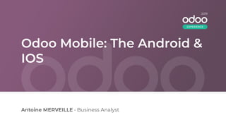 Odoo Mobile: Android & IOS | PDF | Operating Systems | Computer ...