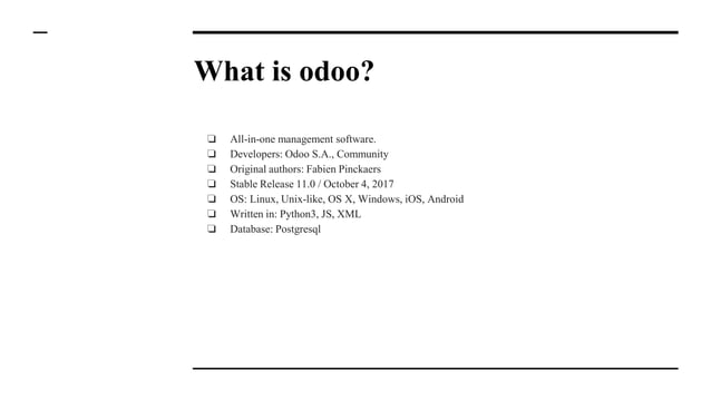 Odoo presentation | PPTX | Operating Systems | Computer Software and Applications