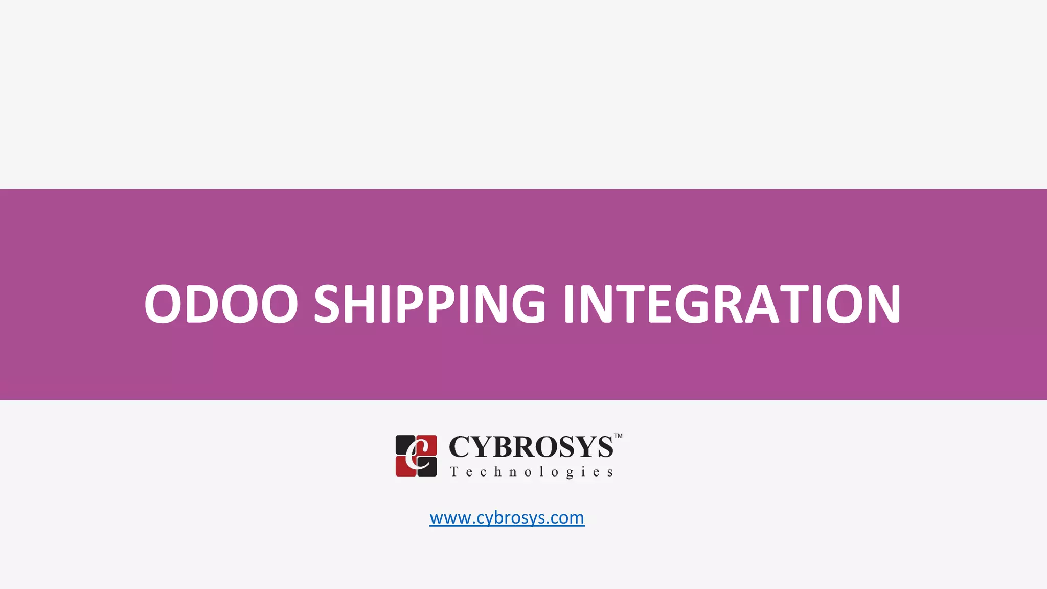 Odoo shipping integration | PPT | Free Download