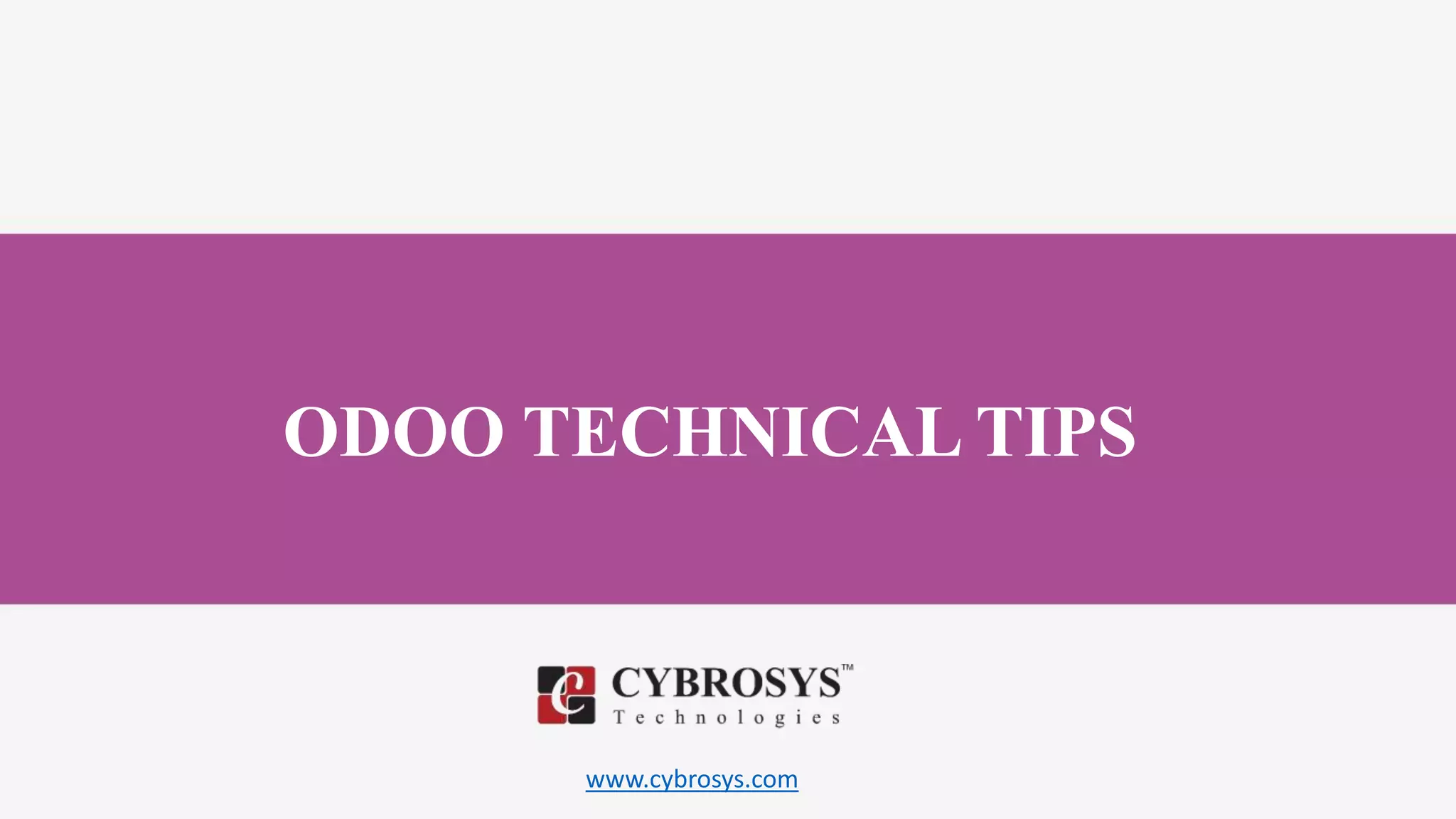 Odoo Technical Tips | PPT