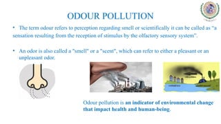 Odour Pollution By Ramesh Ranpis h e.pptx