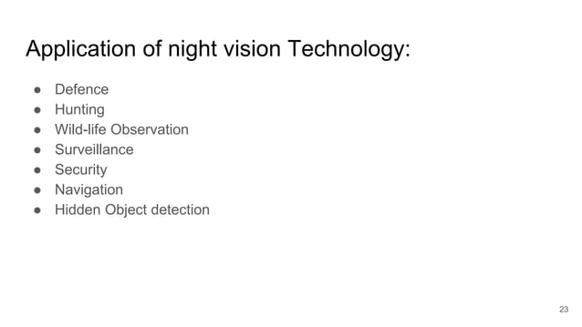 Night vision technology | PPTX | Cameras and Camcorders | Consumer ...
