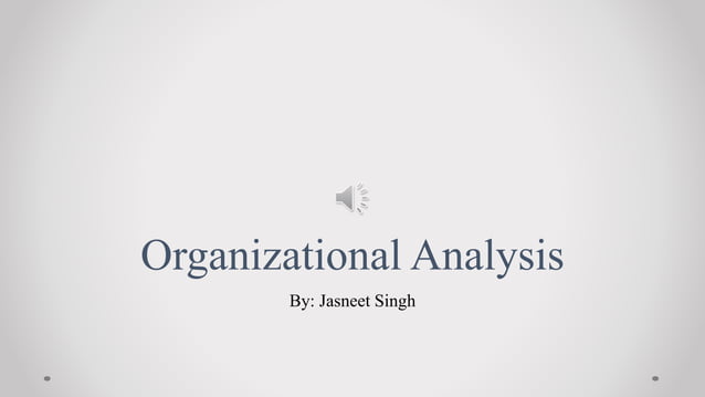 Organizational Analysis | PPT