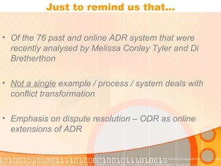 ODR and Conflict Transformation | PPT