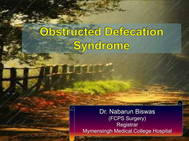 Obstructive defecation syndrome | PPTX