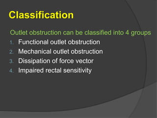 Obstructive defecation syndrome | PPTX