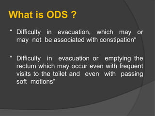 Obstructive defecation syndrome | PPTX