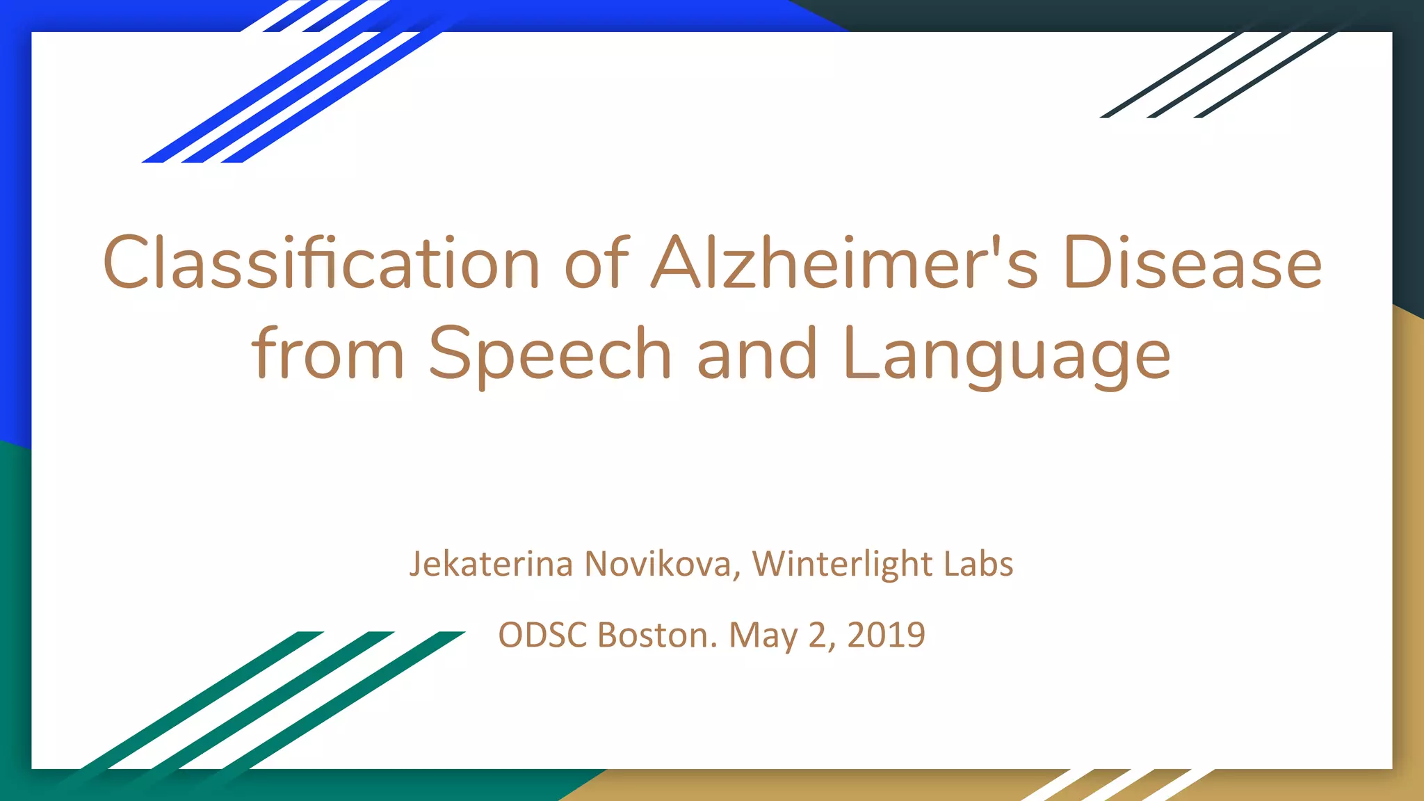 Classification of Alzheimer's Disease from Speech and Language | PDF
