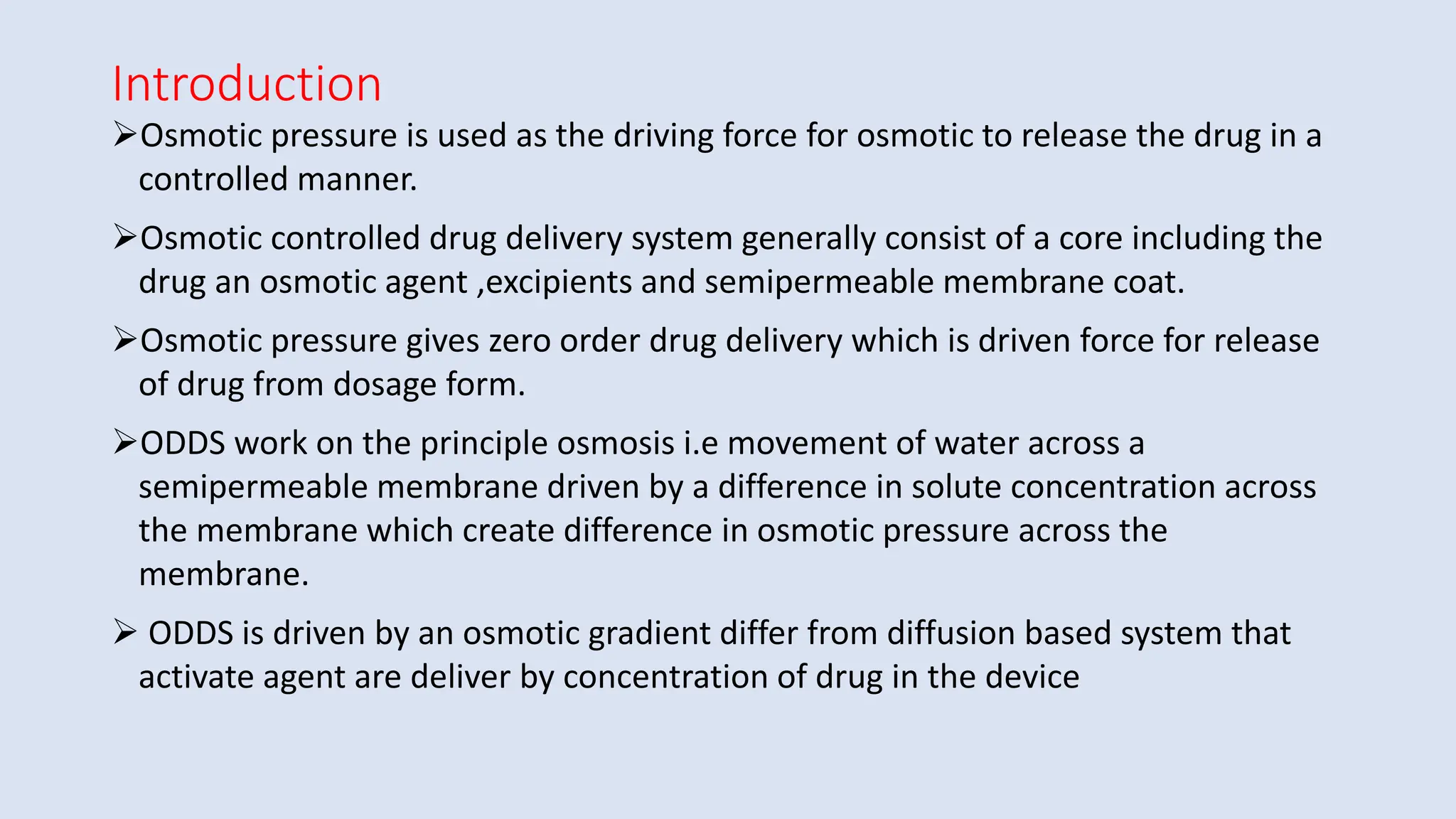 Osmotic Drug Delivery System and basic components of Osmotic system | PDF
