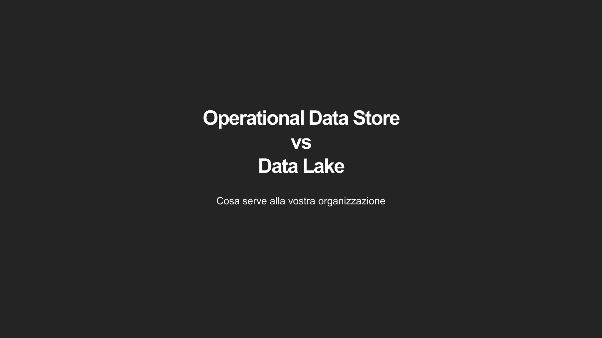 Operational Data Store vs Data Lake | PPT