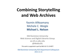 Combining Storytelling and Web Archives | PPT
