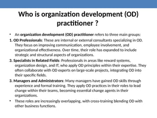 Presentation on OrganizationalDevelopment. | PPTX
