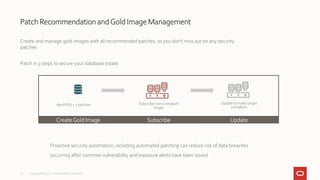 ODW 2021 - Automated patching and compliance to improve database security.pptx