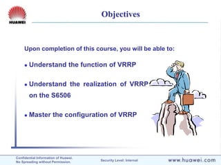 ODY000311 Principle of VRRP and Configuration .ppt