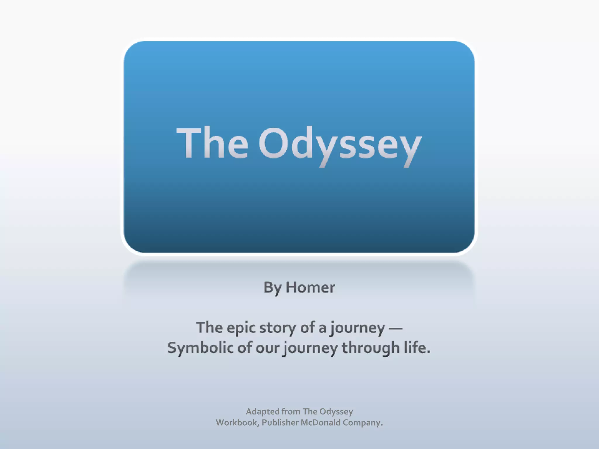 Odyssey 04—Overview of the Odyssey | PPT