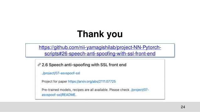 Odyssey 2022: Investigating self-supervised front ends for speech spoofing countermeasures | PPTX