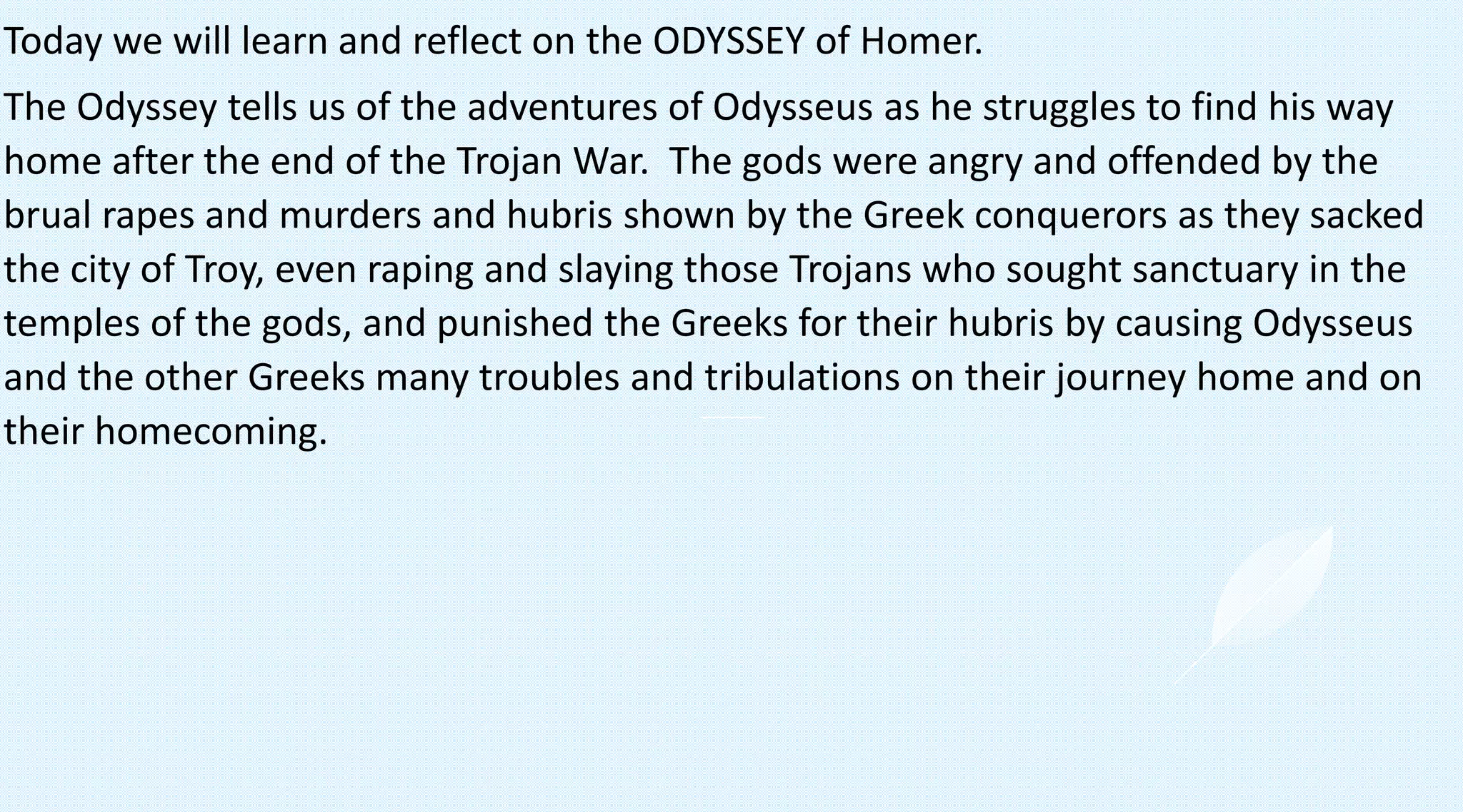 Odyssey by Homer, Adventures of Odysseus | PPT