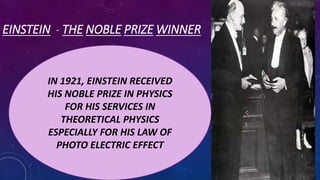 A TRULY BEAUTIFUL MIND- ALBERT EINSTEIN | PPTX