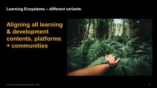 Building a Learner Ecosystem | PPT