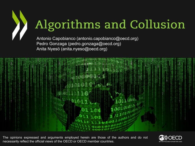 Algorithms and collusion – OECD Competition Division – June 2017 OECD ...