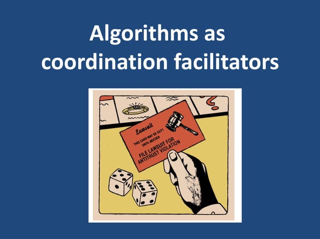 Algorithmic competition – Michal Gal – June 2023 OECD discussion | PDF