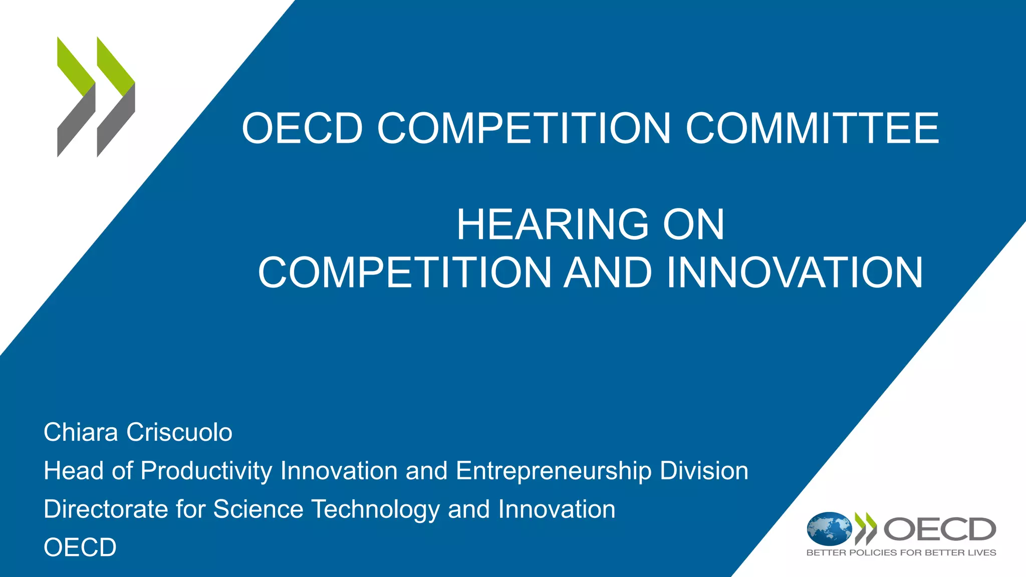 The Relationship between Competition and Innovation – Chiara Criscuolo ...