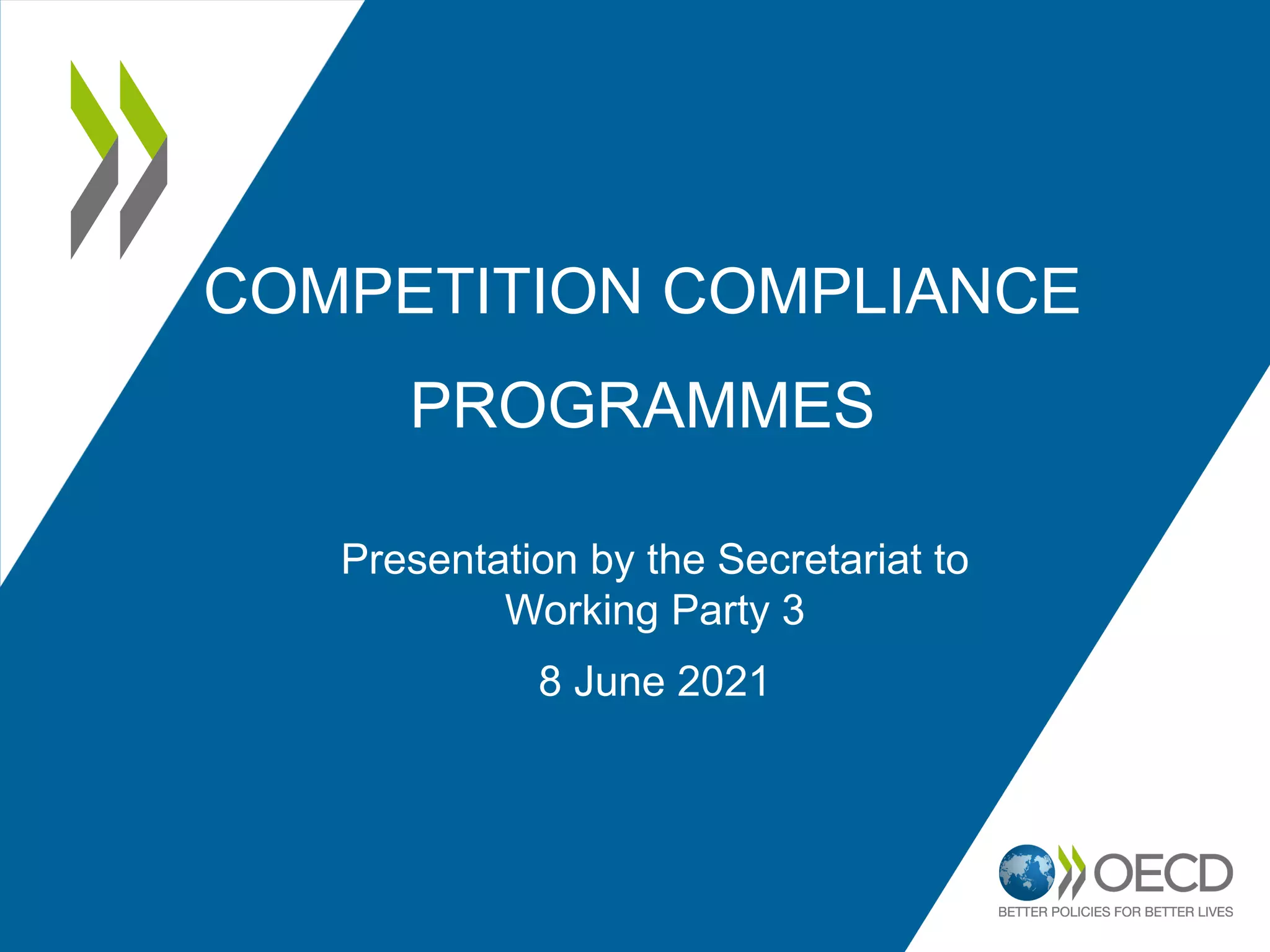 Competition Compliance Programmes - OECD Competition Division - June ...