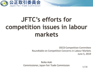 Competition Concerns in Labour Markets – JAPAN – June 2019 OECD discussion | PPT
