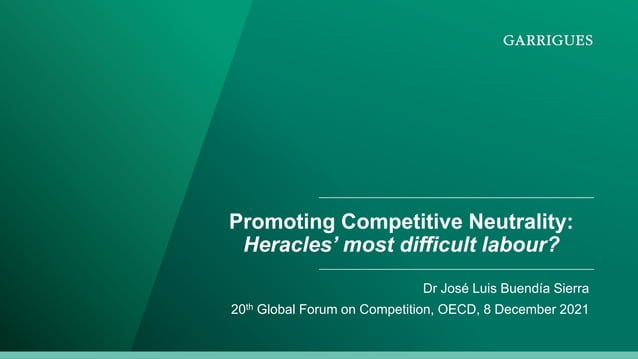 Competitive Neutrality – BUENDÍA – December 2021 OECD discussion | PPT