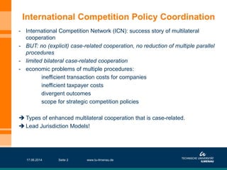 Towards Rationalizing Multiple Competition Policy Enforcement ...