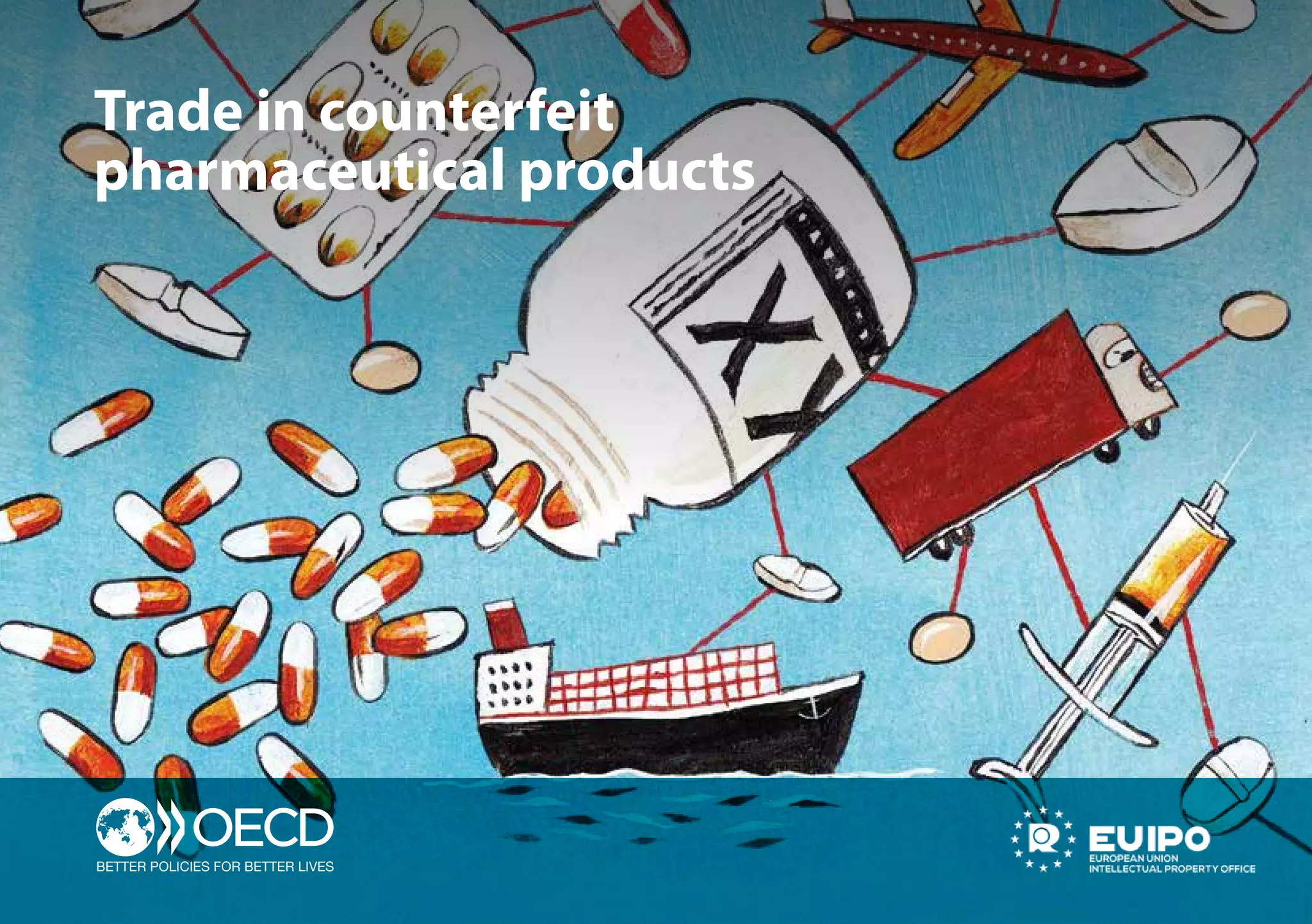 Trade in Counterfeit Pharmaceutical Products | PDF