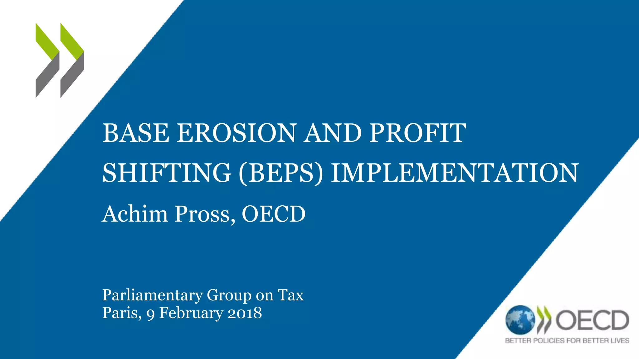 OECD-Parliamentary-Days-2018-BEPS-Implementation | PPTX