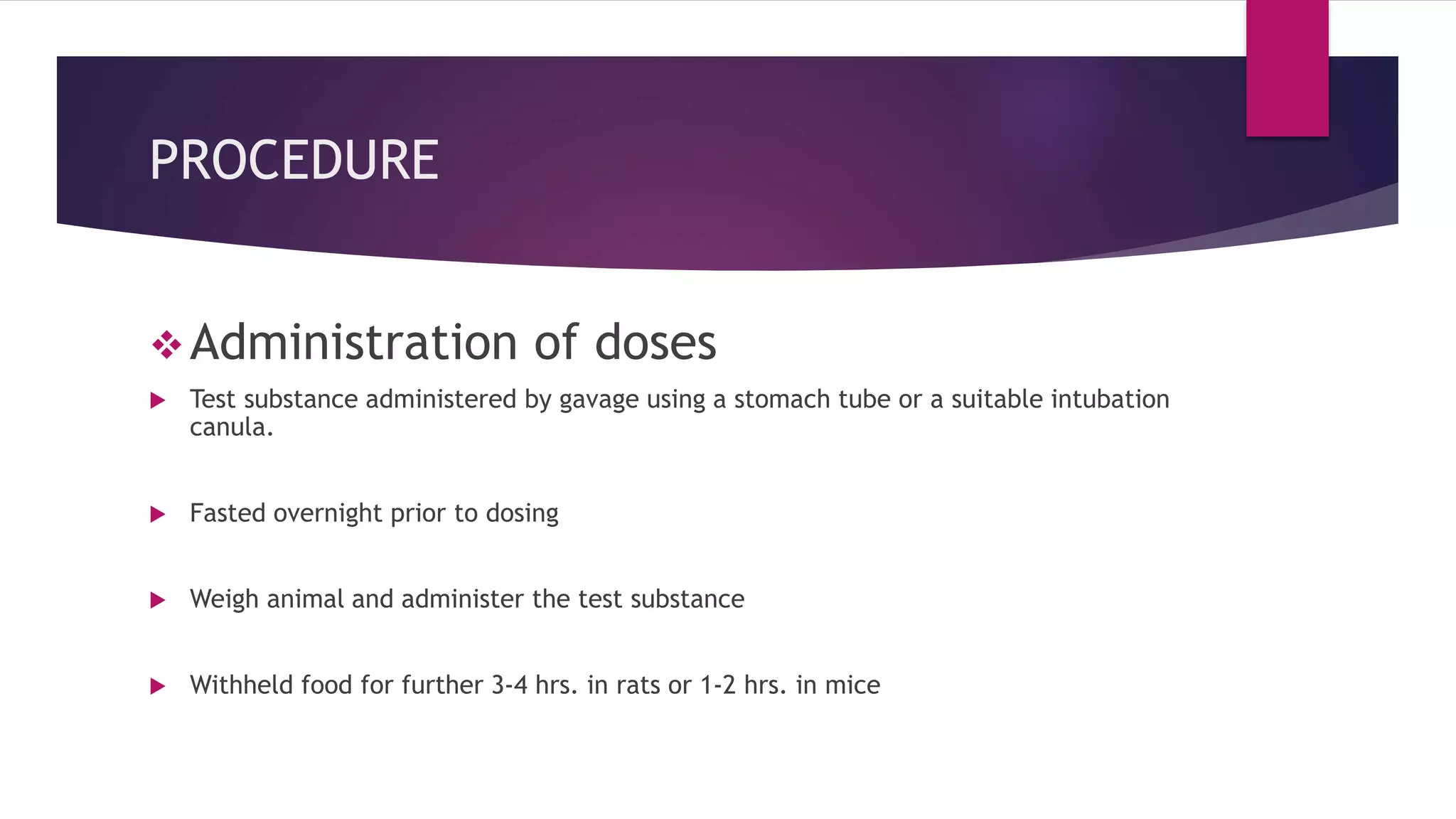 OECD Guideline 420: Acute oral Toxicity - Fixed Dose Procedure | PPTX