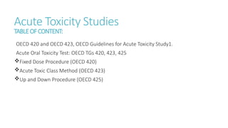 OECD 423 GUIDELINES AND COMPARISON WITH THE 420 AND 425. | PPTX