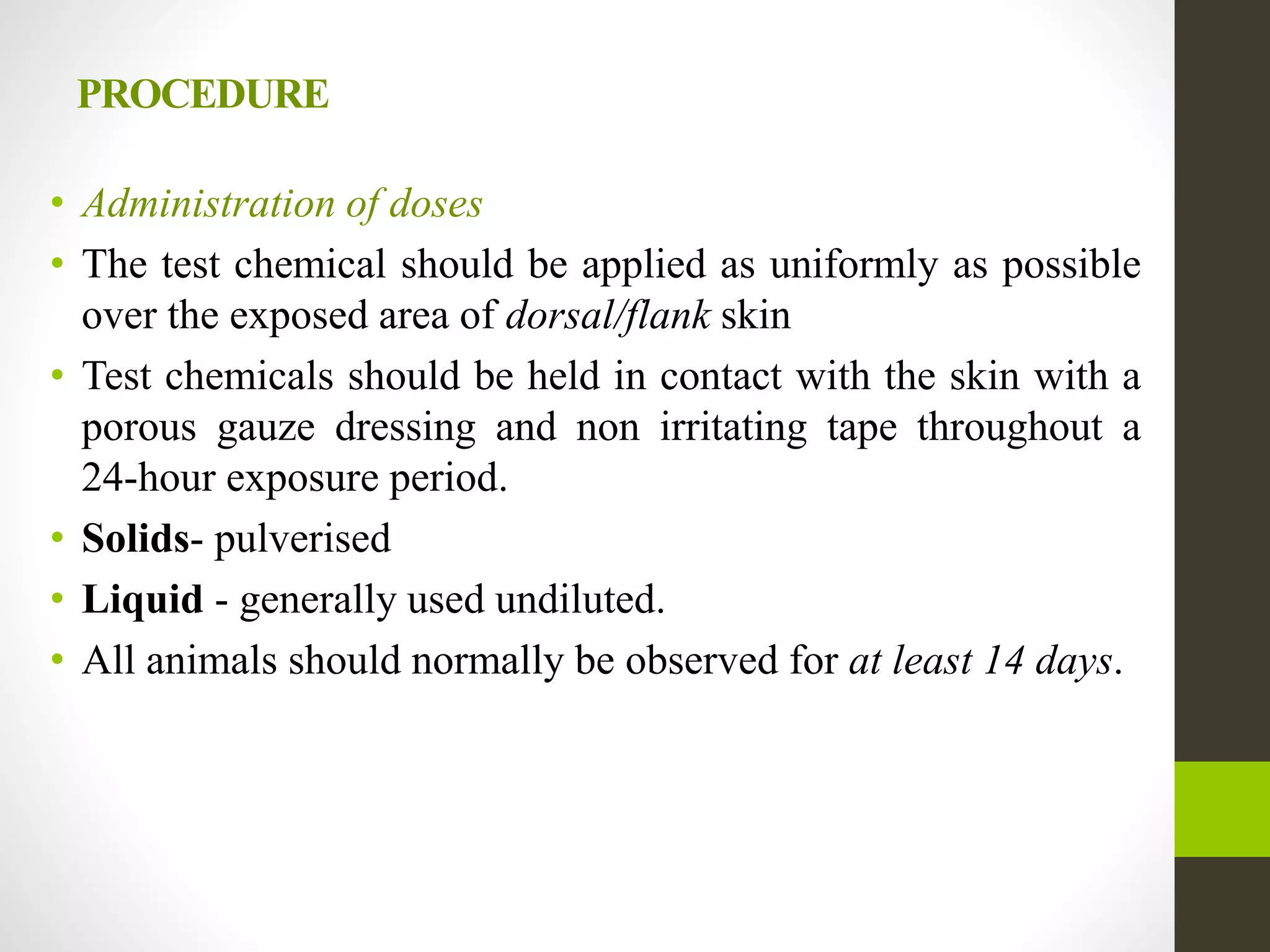 Oecd acute,subacte, sub chronic dermal toxicity studies(402, 410, 411). | PPTX