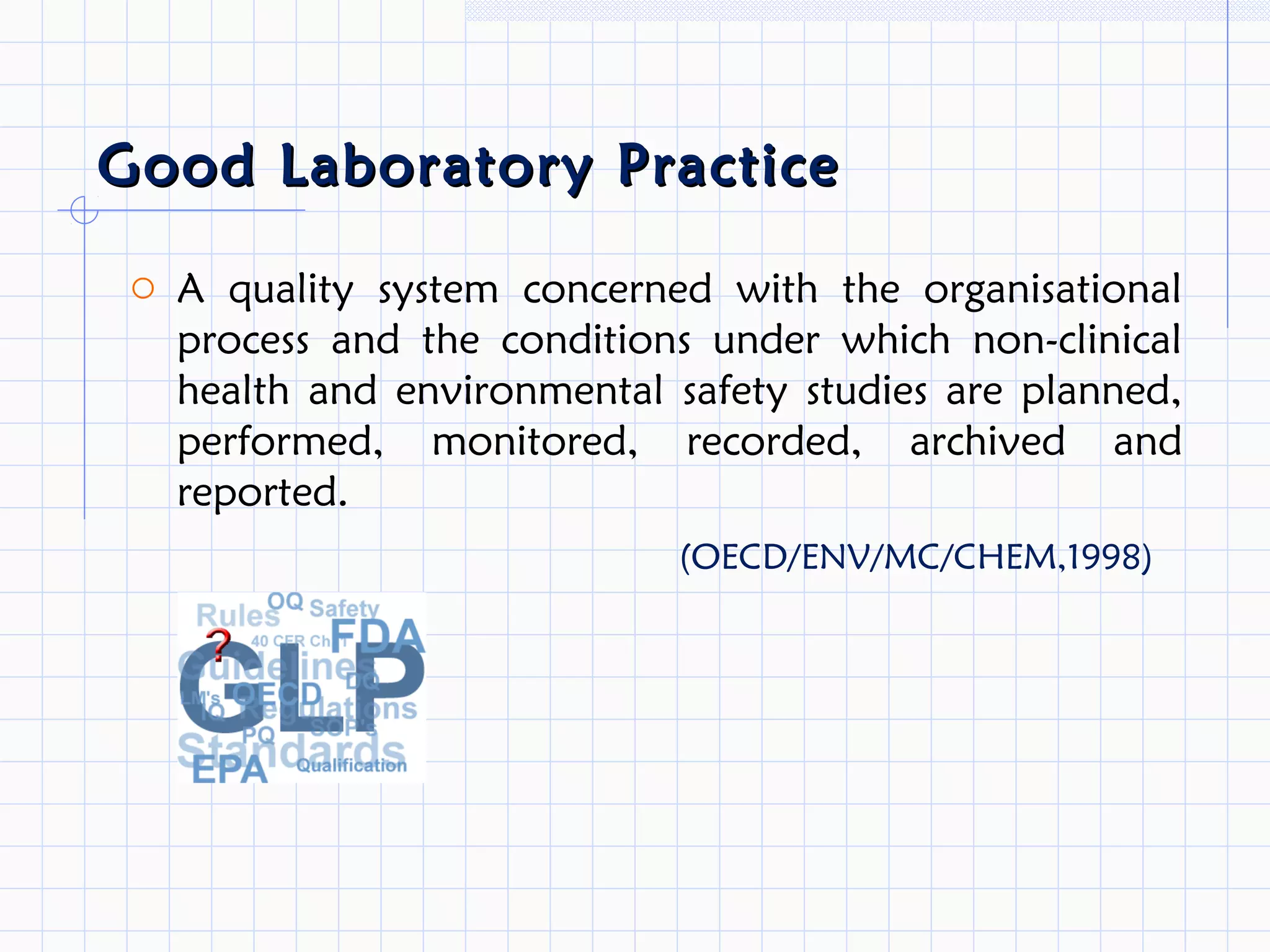 Oecd principles of GLP | PPT