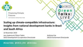 OECD Green Talks LIVE: Climate Compatible Infrastructure | PPT