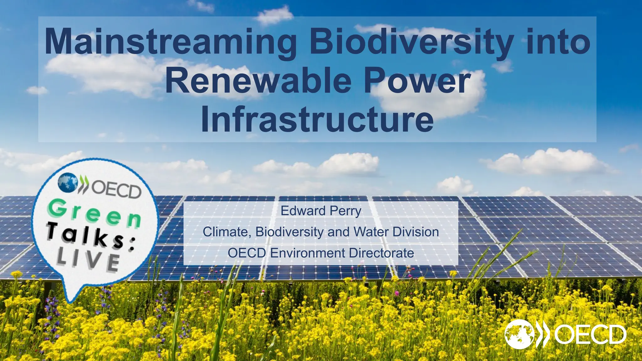 OECD Green Talks LIVE | Mainstreaming Biodiversity into Renewable ...