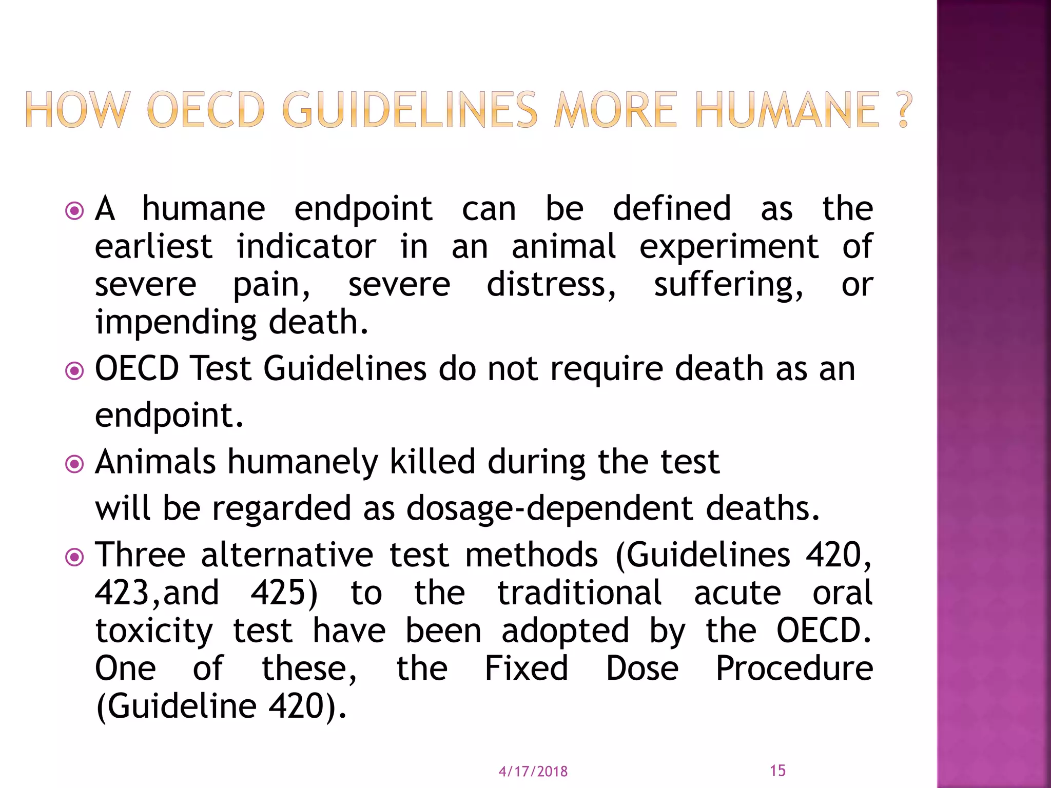 Oecd guidelines for toxicology studies | PPTX