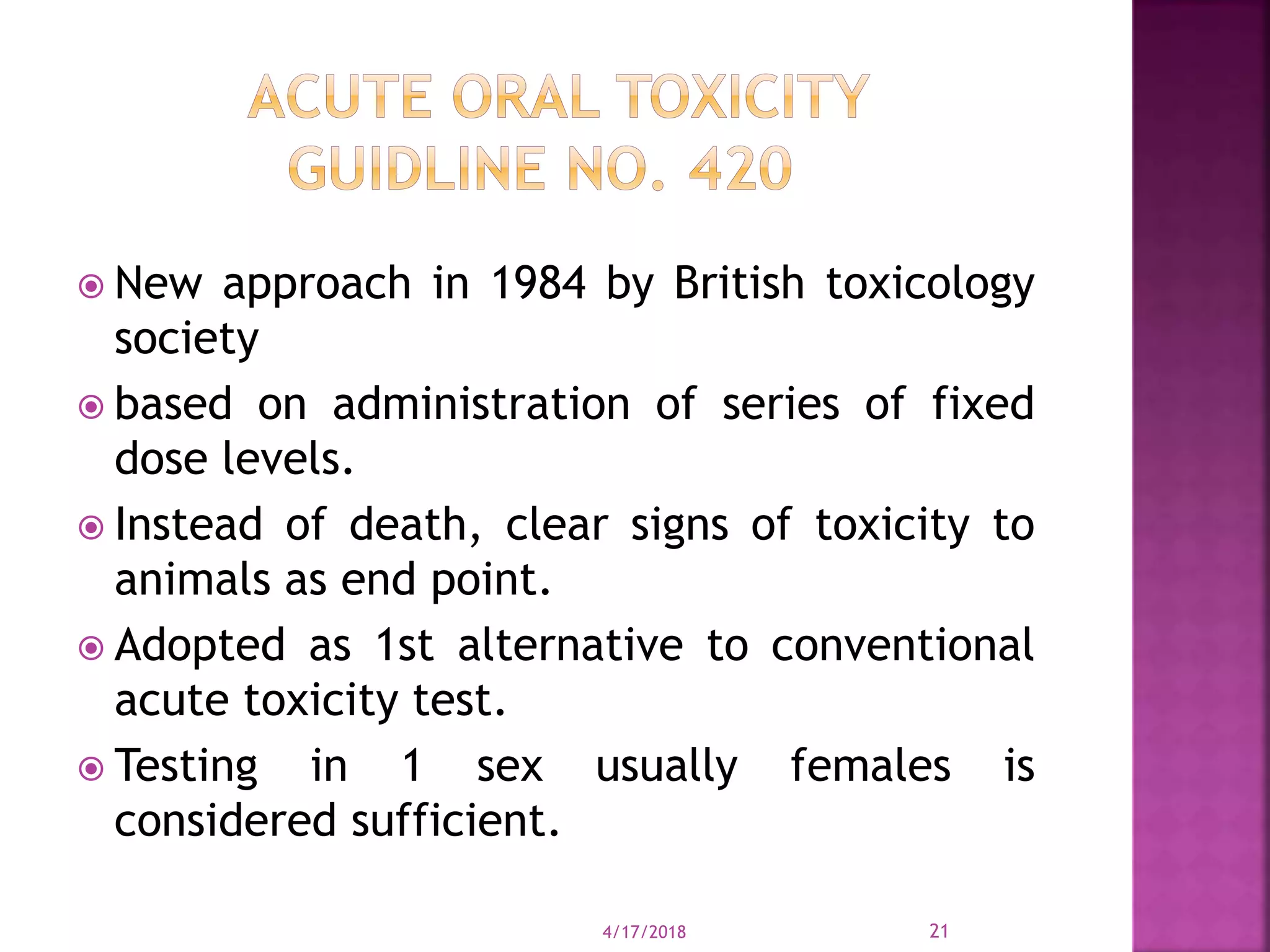Oecd guidelines for toxicology studies | PPTX