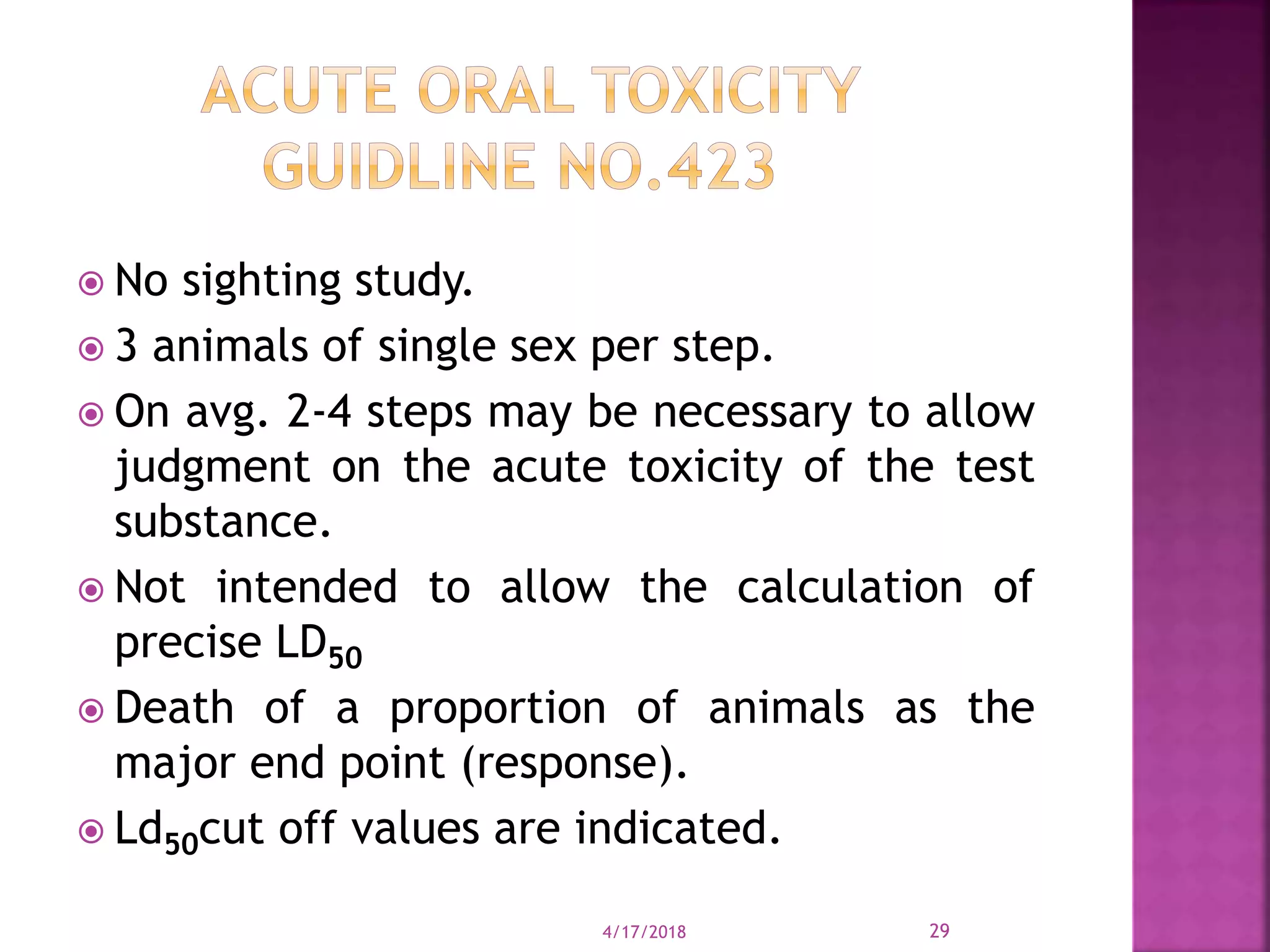Oecd guidelines for toxicology studies | PPTX