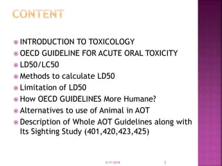 Oecd guidelines for toxicology studies | PPTX