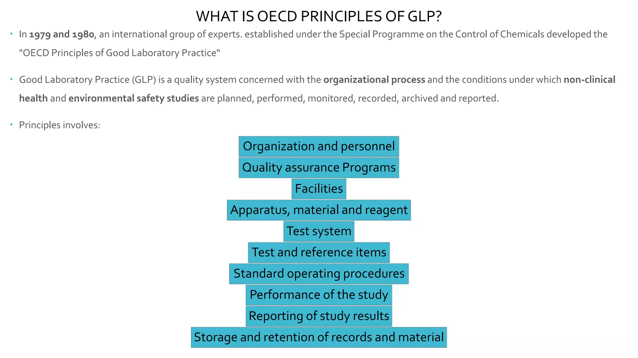 OECD PRINCIPLES OF GLP- AKSHAY S.pptx
